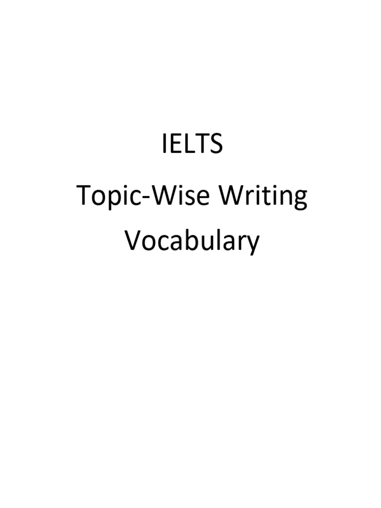 IELTS Topic Wise Writing Vocabulary | PDF | Crimes | Crime & Violence