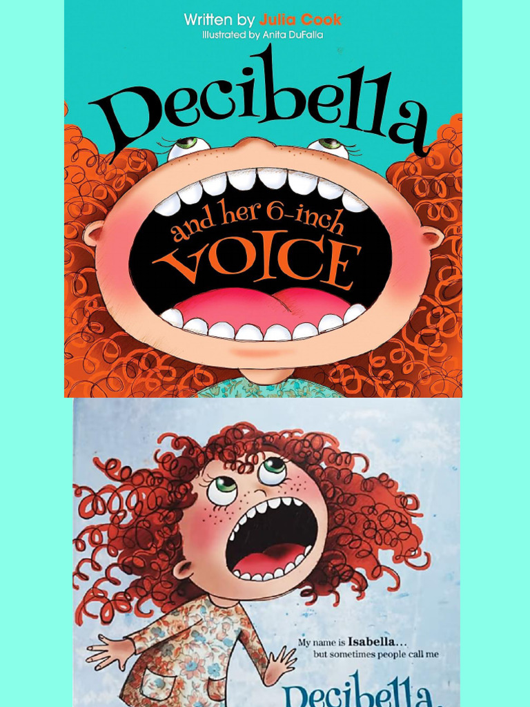 Decibella and Her 6-Inch Voice | PDF