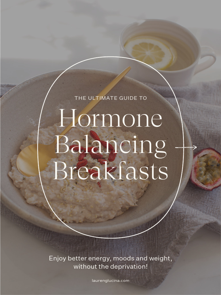 Hormone-Balancing Breakfast Guide | PDF | Fat | Dietary Fiber