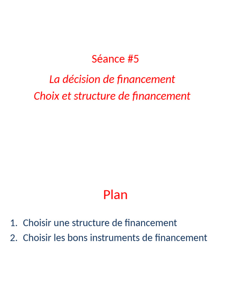 Choix de la structure de financement | PDF | Dettes | Capitaux propres