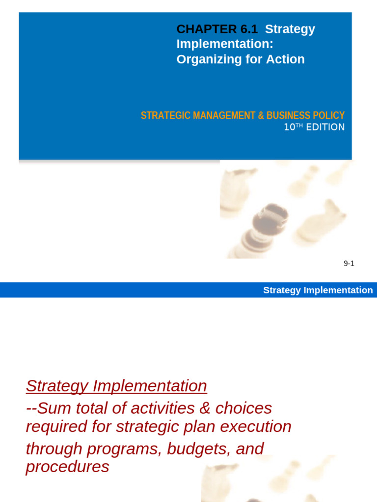 Chapter 6.1 Strategy Implementation Organizing For Action | PDF | Strategic Planning | Leadership