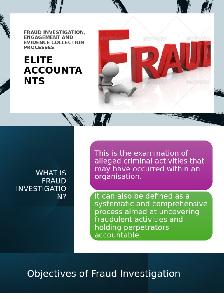 Fraud Investigation, Engagement and Evidence Collection Processes ...
