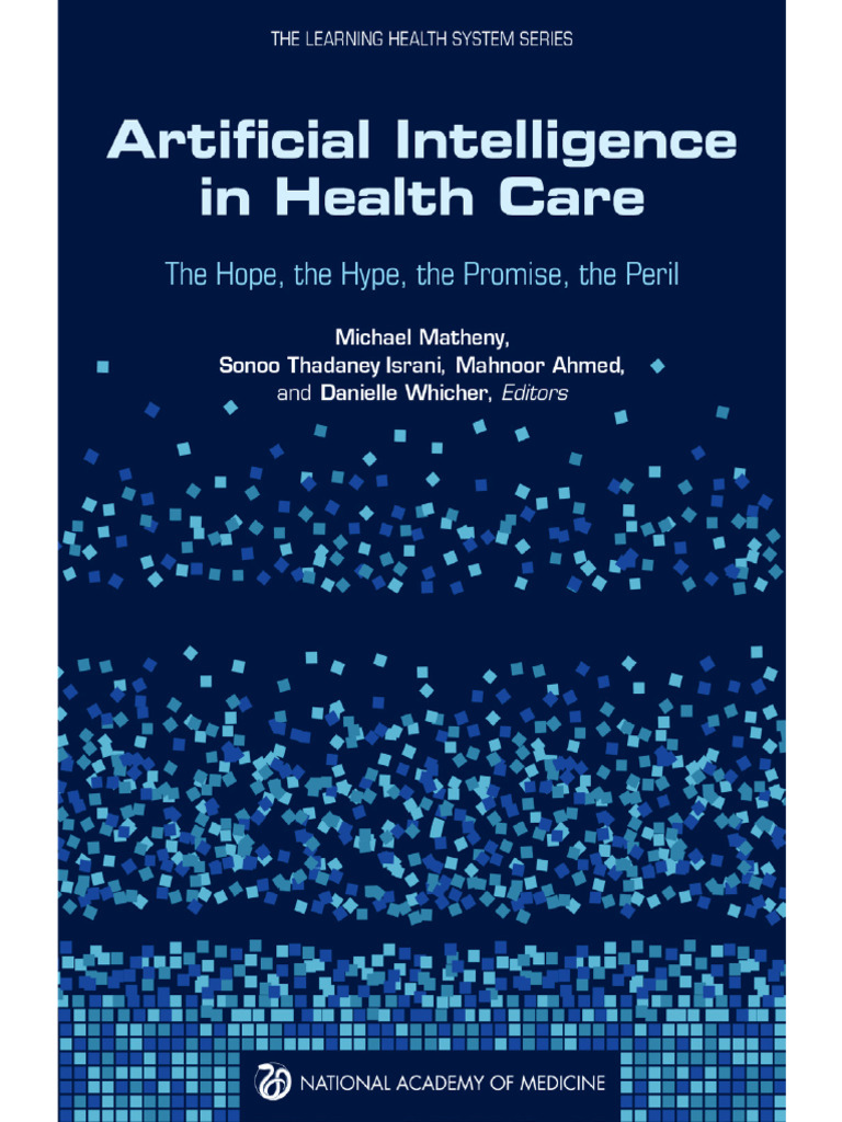 AI's Impact on Health Care: Hope and Hype | PDF | Artificial ...