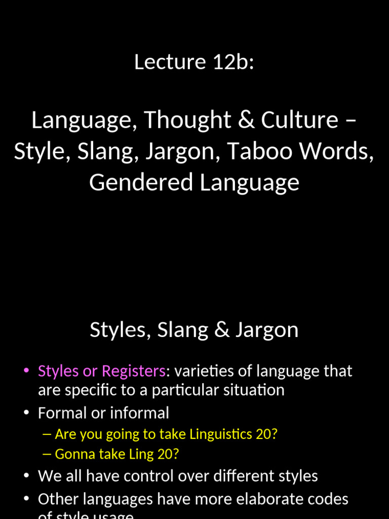 13-Ling-21 - Lecture-12b - Language-Thought-and-Culture 2 | PDF | Slang | Jargon