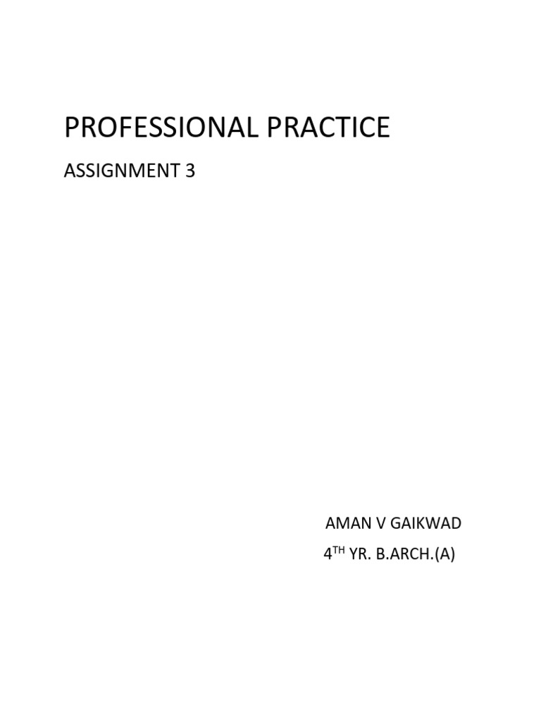 PROFESSIONAL PRACTICE Assign 3-AMAN GAIKWAD 4TH YEAR A | PDF