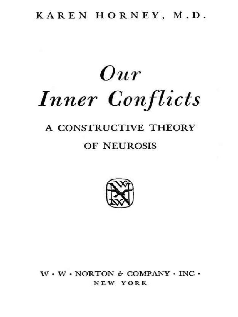 Karen Horney Our Inner Conflicts A Constructive Theory of Neurosis W. W ...