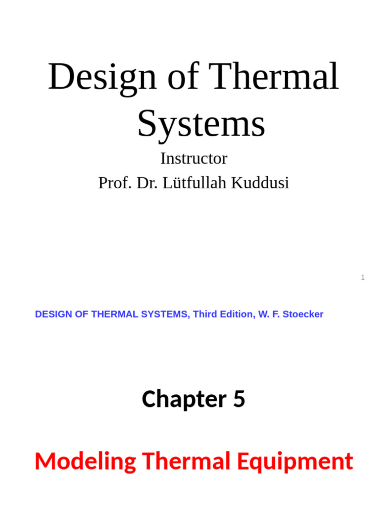 Chapter 5 - Modeling Thermal Equipment | PDF | Heat Exchanger | Heat