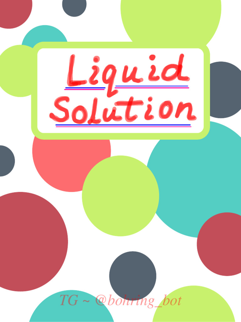 Liquid Solution | PDF