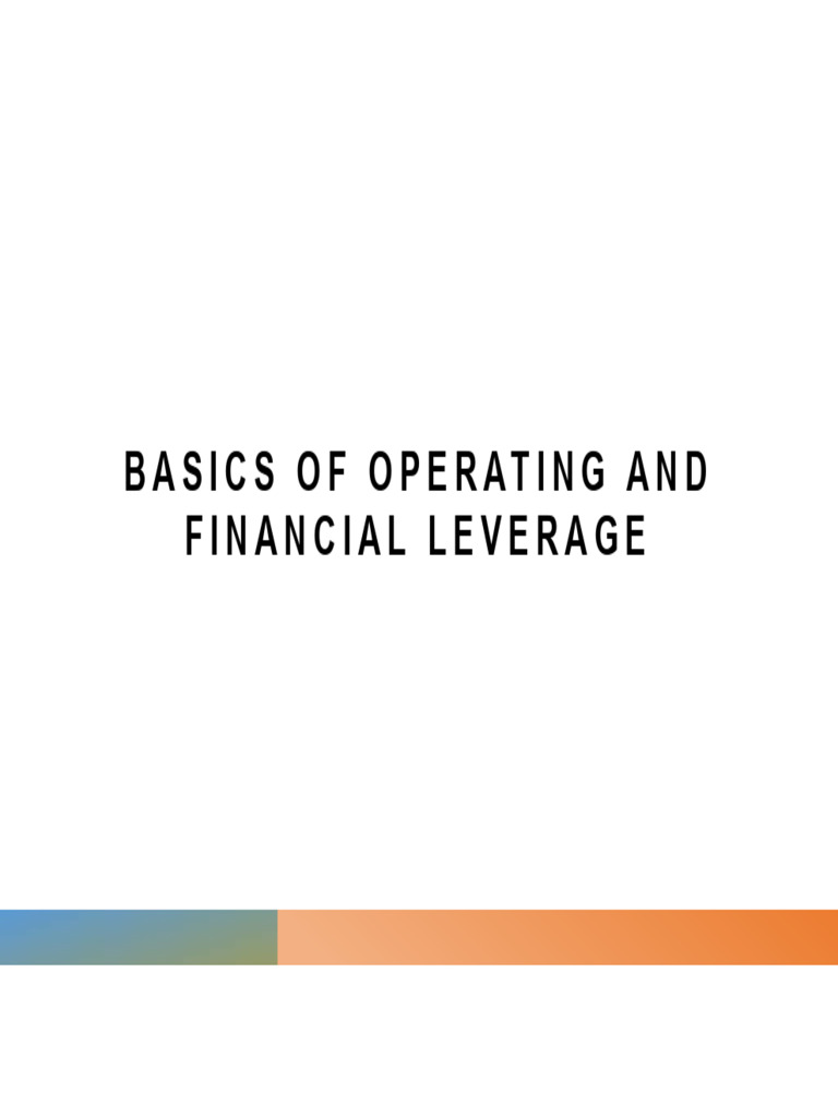 Session 6 Basics of Leverage | PDF | Leverage (Finance) | Investing