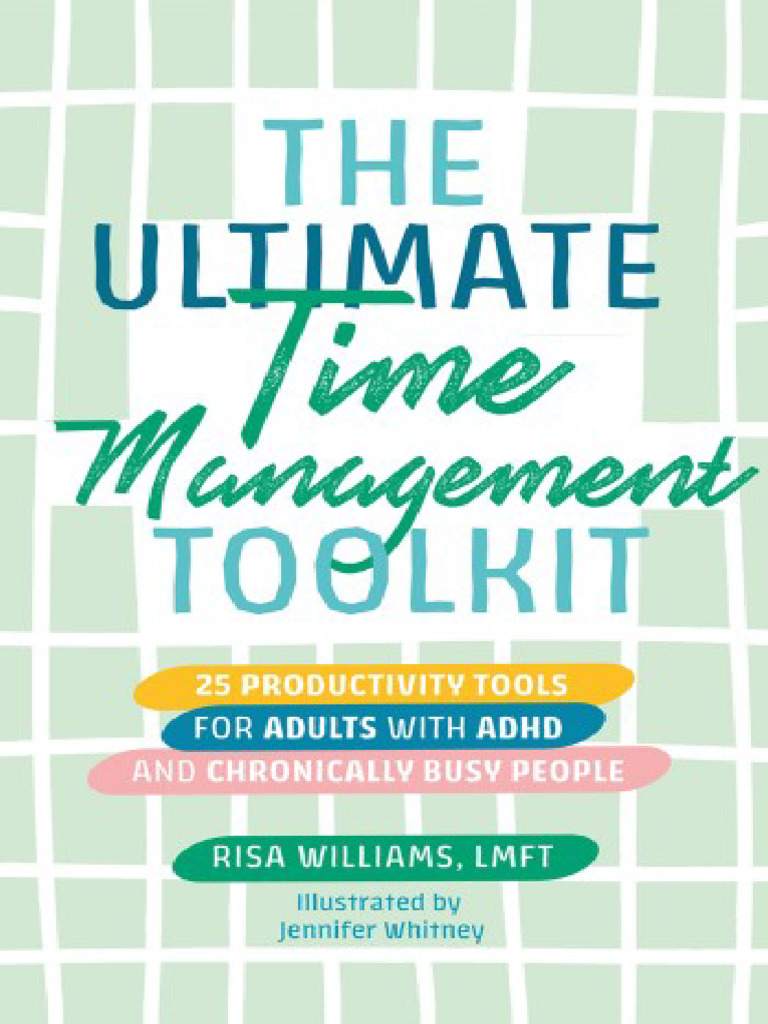 The Ultimate Time Management Toolkit 25 Productivity Tools For Adults ...