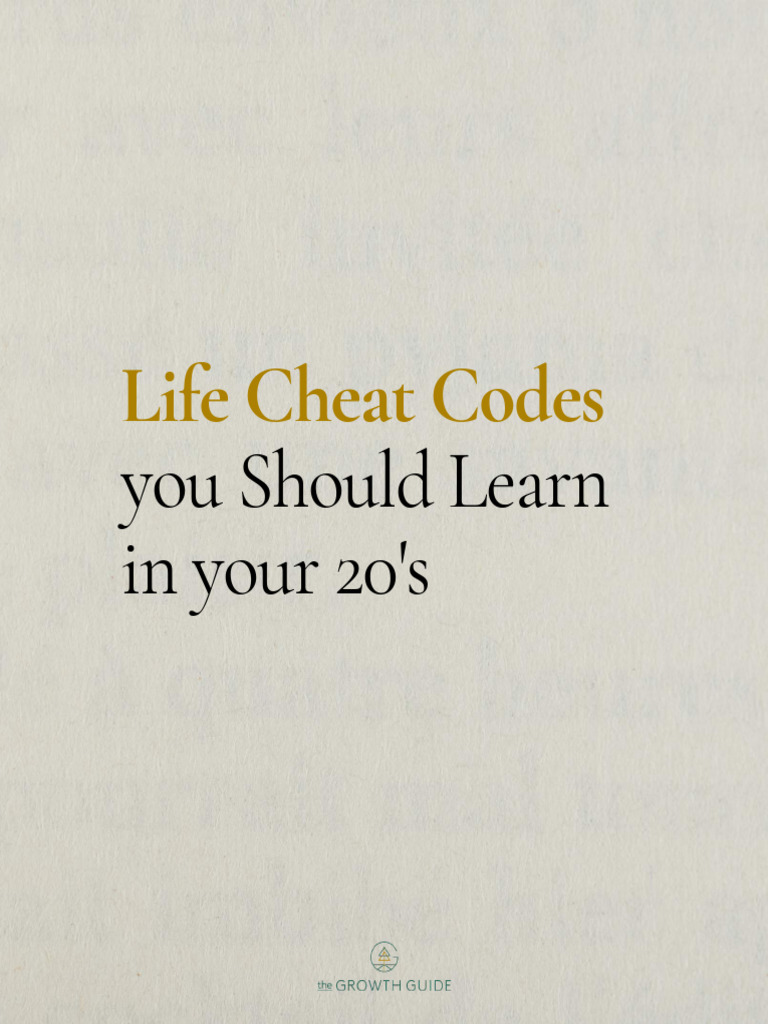 Life Cheat Codes To Learn in Your 20 S 1723962313 | PDF | Psychology ...