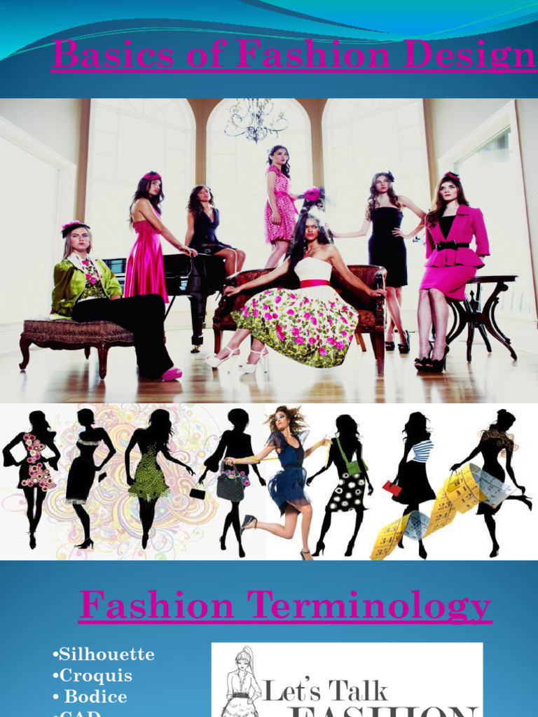 Fashion Design Basics and Terminology | PDF | Fashion | Fashion Design