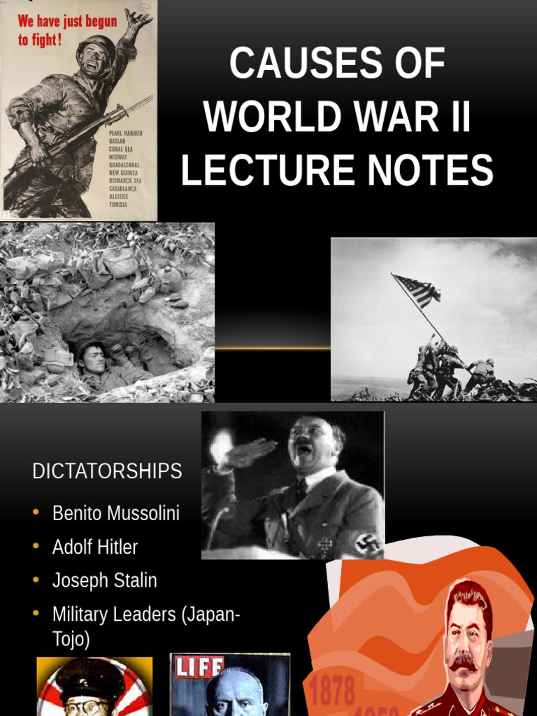 World War II Lecture Notes (Autosaved) | PDF | Nazi Germany | Fascism