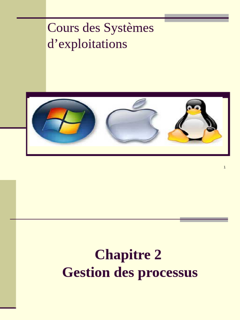 Gestion des processus en systèmes d'exploitation | PDF | Ordonnancement dans les systèmes d ...