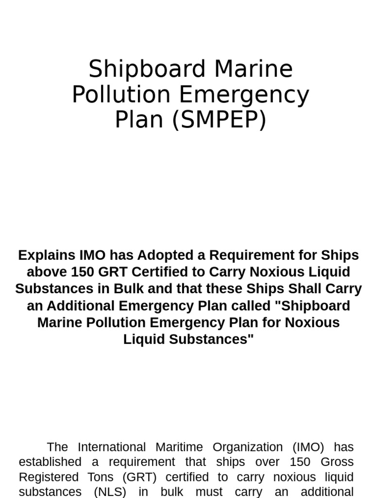 Shipboard Marine Pollution Emergency Plan (SMPEP) | PDF