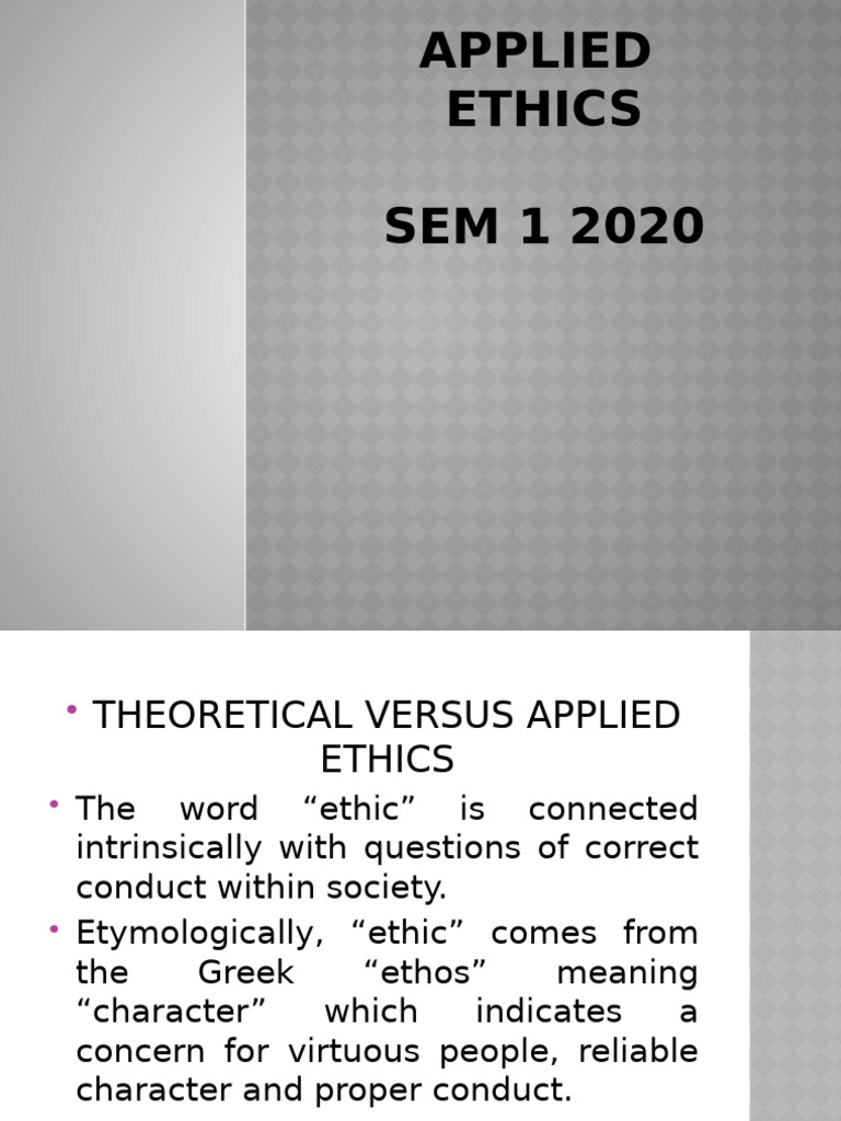 Understanding Applied Ethics | PDF | Medical Ethics