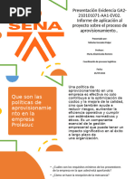 Evidencia GA2-210101071-AA1-EV02. Informe de Aplicación Al Proyecto Sobre El Proceso de ...