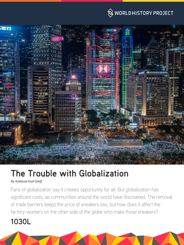 WHP 7-6-5 Read - The Trouble With Globalization - 1030L | PDF | North American Free Trade ...