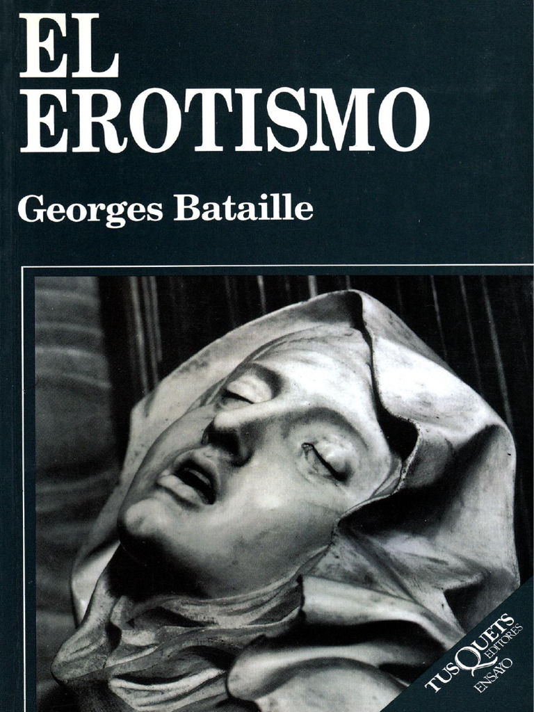 El Erotismo by Georges Bataille | PDF
