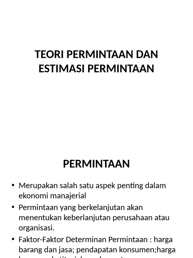 Xii - Teori Permintaan, Estimasi Permintaan | PDF