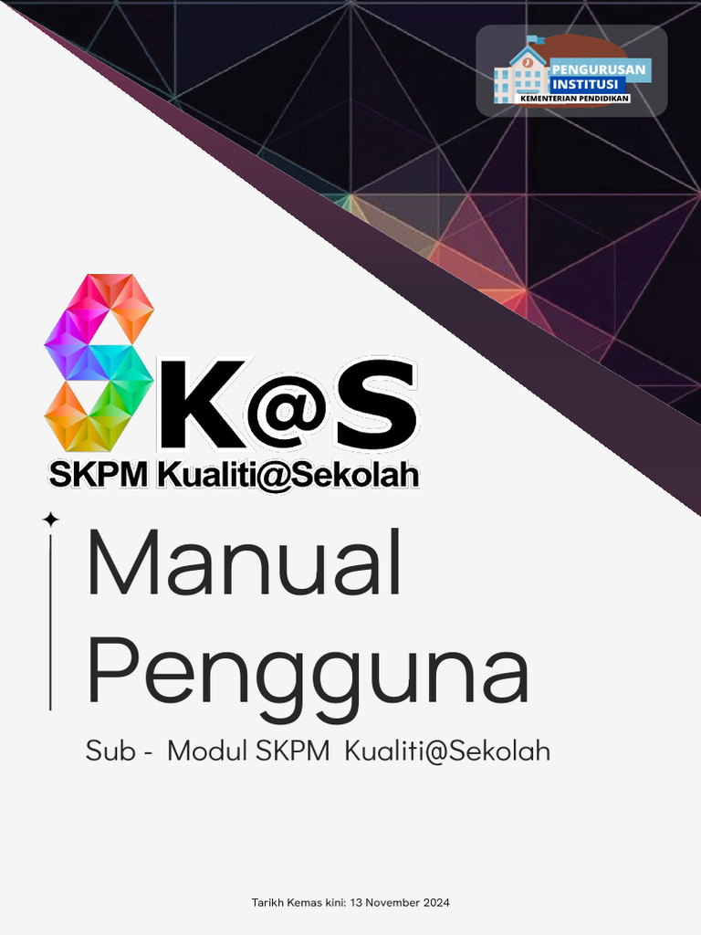 04-Manual Pengguna Modul SKPM Kualiti@Sekolah 2024 - 2025 | PDF