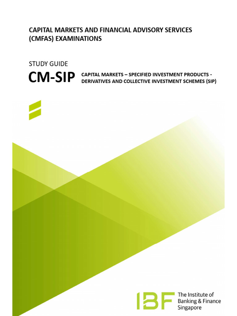 CMFAS CM SIP Study Guide (6 June 2024) (Final) | PDF | Derivative ...