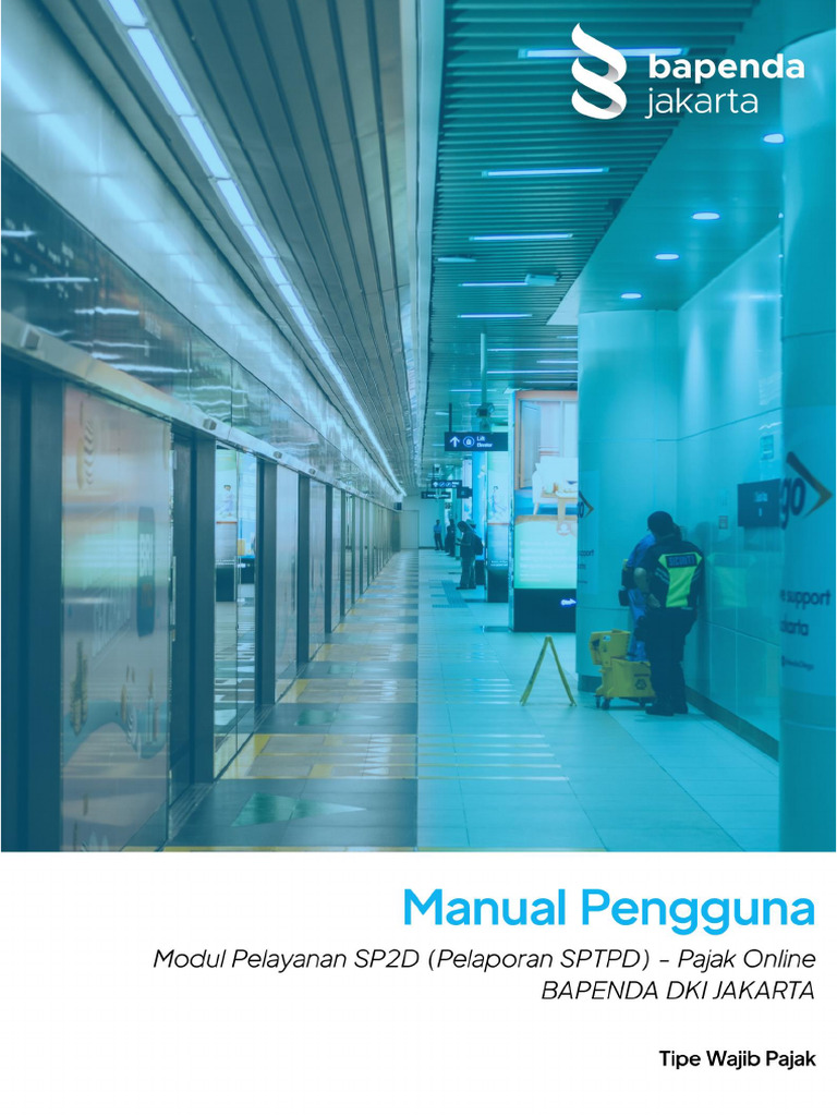 User Manual Pelayanan SP2D (Pelaporan SPTPD) - Wajib Pajak (Pajak Online) | PDF | Bisnis ...