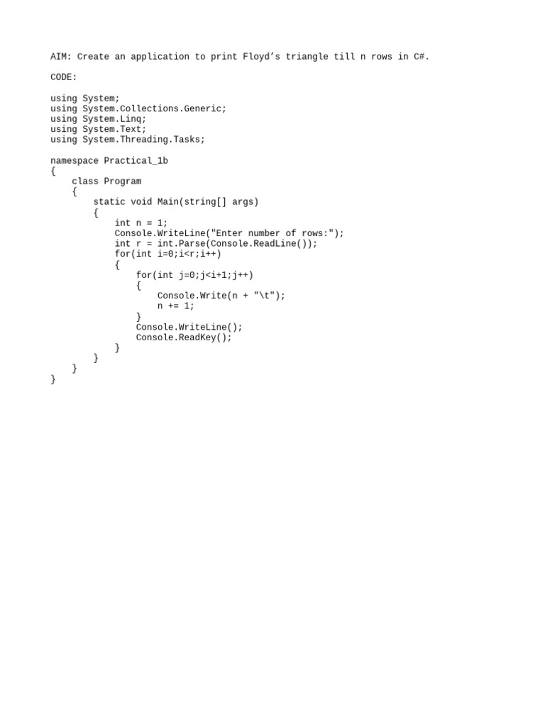PRACTICAL NO 1B Create An Application To Print Floyd's Triangle Till N ...
