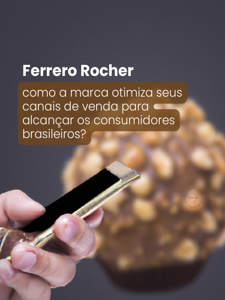 Estratégias de Vendas da Ferrero Rocher no Brasil | PDF | Estilo de vida