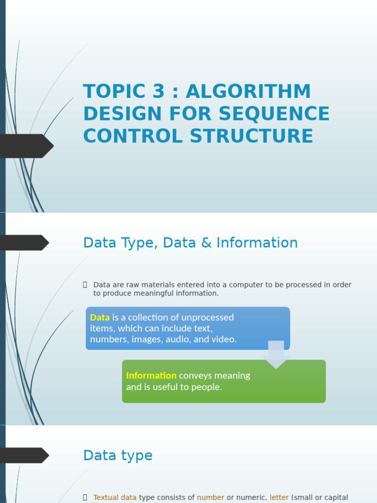 Csc121 - Topic 3 Algorithm Design For Sequence Control Structure - PPTM | PDF | Data Type ...