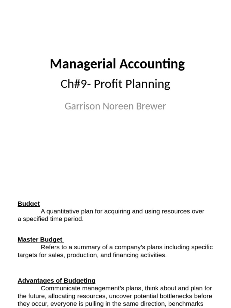 Cost and Managerial Accounting CH# 9 | PDF | Budget | Interest