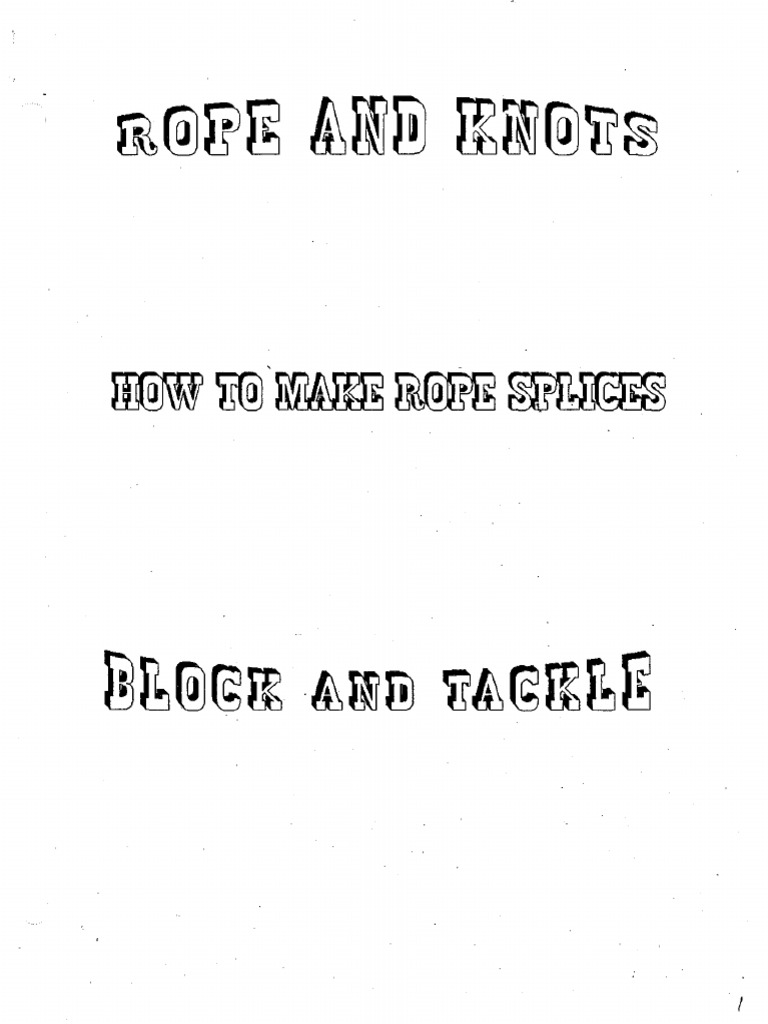 Ropes and Knots-Block and Tackle | PDF