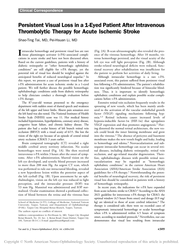 Persistent Visual Loss in A 1-Eyed Patient After Intravenous Thrombolytic Therapy For Acute ...
