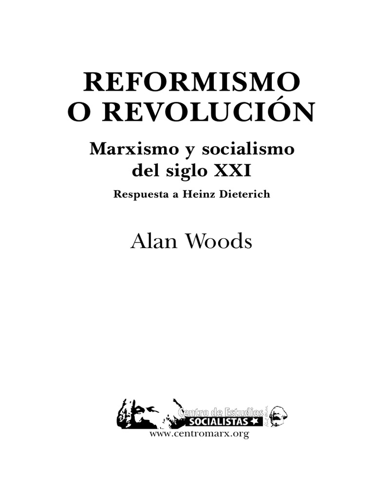 REFORMISMO O REVOLUCIÓN. Alan Woods | PDF | marxismo | Friedrich Engels