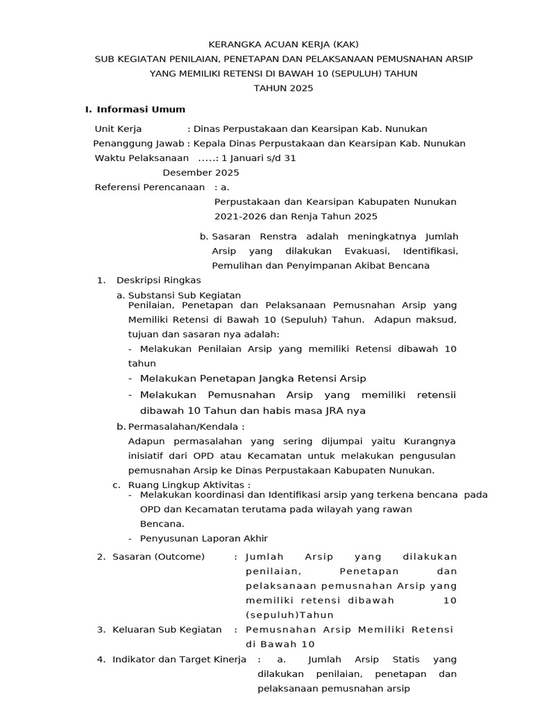 Revisi - KAK Penilaian, KAK-2025-Penetapan Dan Pelaksanaan Pemusnahan Arsip Yang Memiliki ...