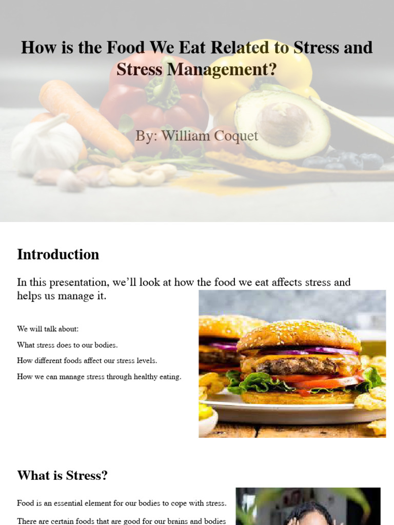 How Is The Food We Eat Related To Stress and Stress Management | PDF ...