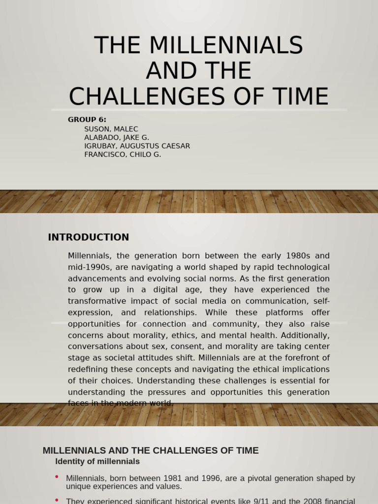 The Millennials and The Challenges of Time (Group 6) | PDF | Popular ...