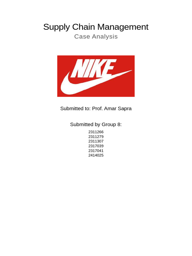 SCM Nike Case Analysis Group 8 | PDF | Inventory | Supply Chain