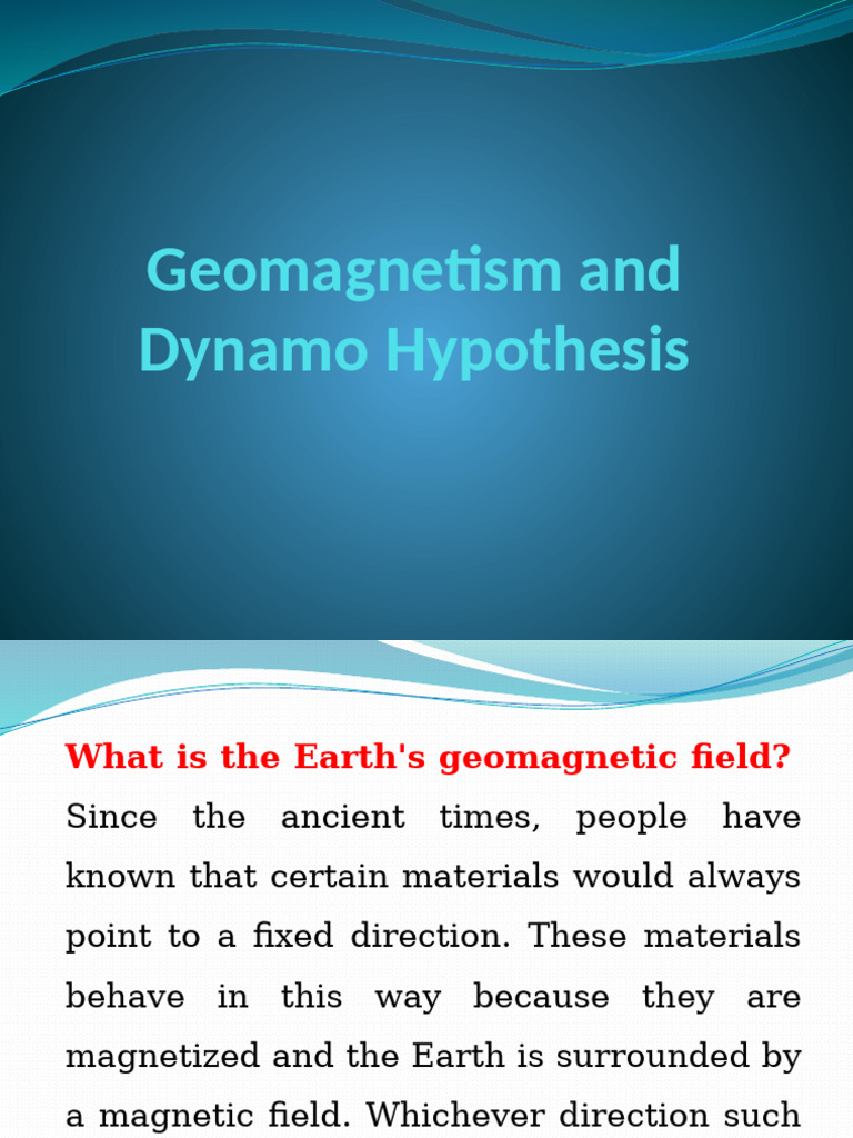 Geomagnetism and Dynamo Hypothesis (Modified) | PDF | Earth's Magnetic Field | Planetary Core