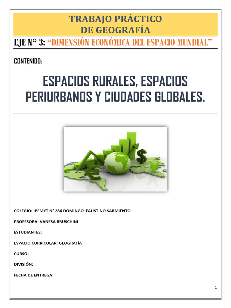 2024 - TP - Eje N°3 Dimensión Económicaa Del Espacio Mundial | PDF | Geografía