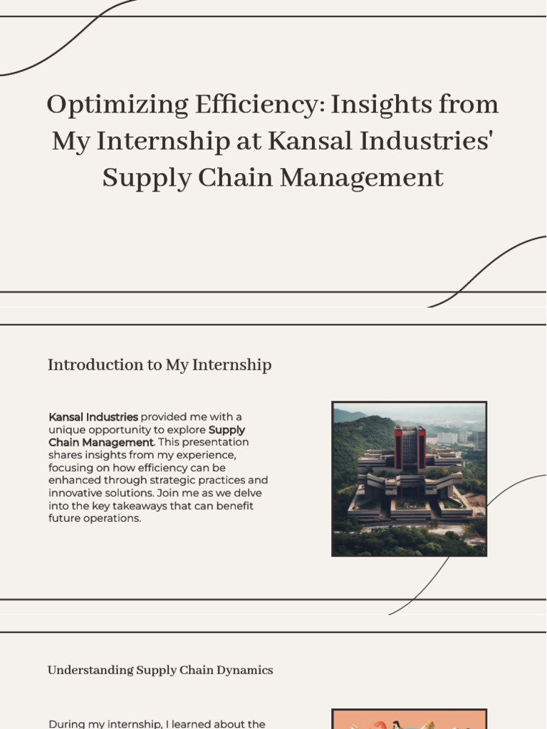 Slidesgo Optimizing Efficiency Insights From My Internship at Kansal Industries Supply Chain ...