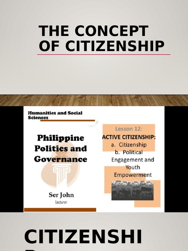 The Concept of Citizenship | PDF | Citizenship | Naturalization