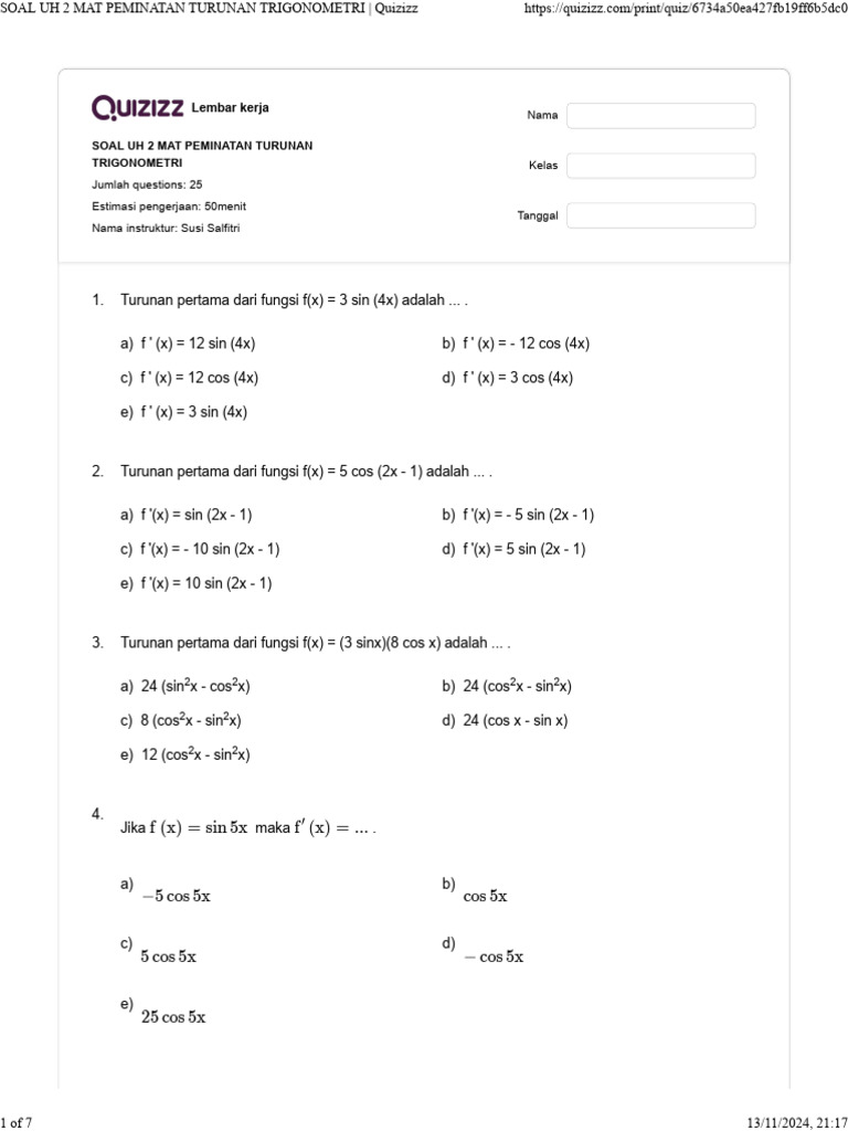 SOAL UH 2 MAT PEMINATAN TURUNAN TRIGONOMETRI - Quizizz | PDF | Metode & Bahan Ajar