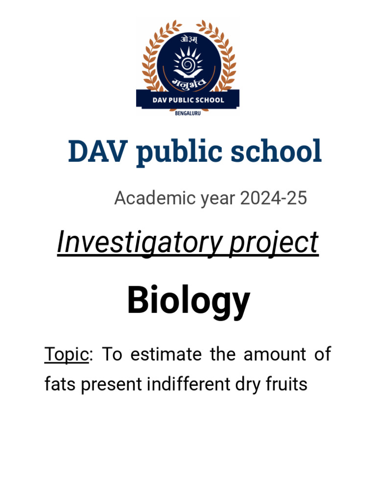 Bio Project Determination of Fats in Different Dry Fruits Class 12 Bio ...