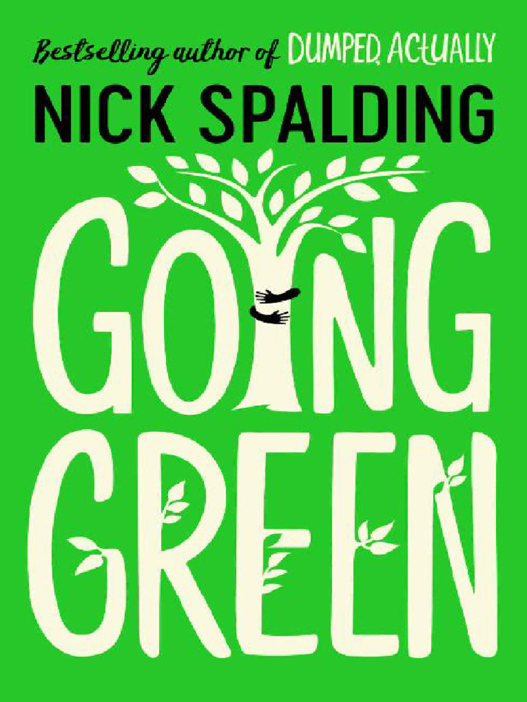 Going Green (Nick Spalding - (Z-Library) | PDF