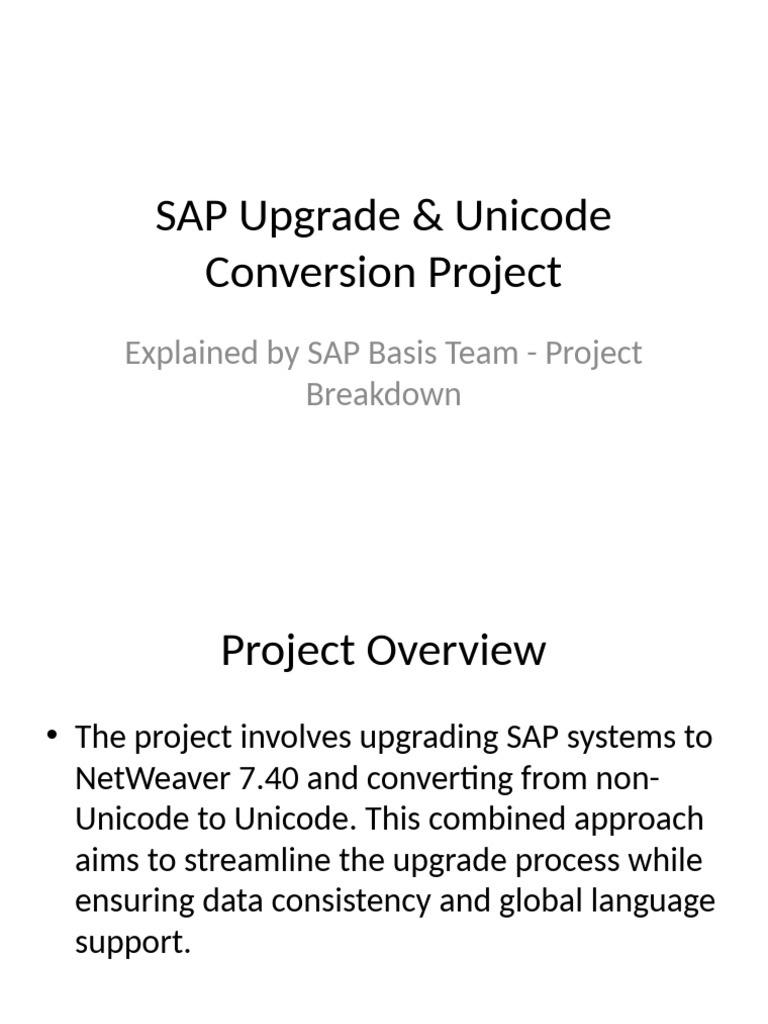 SAP Basis Upgrade Unicode Conversion Updated Presentation | PDF | Business | Technology ...