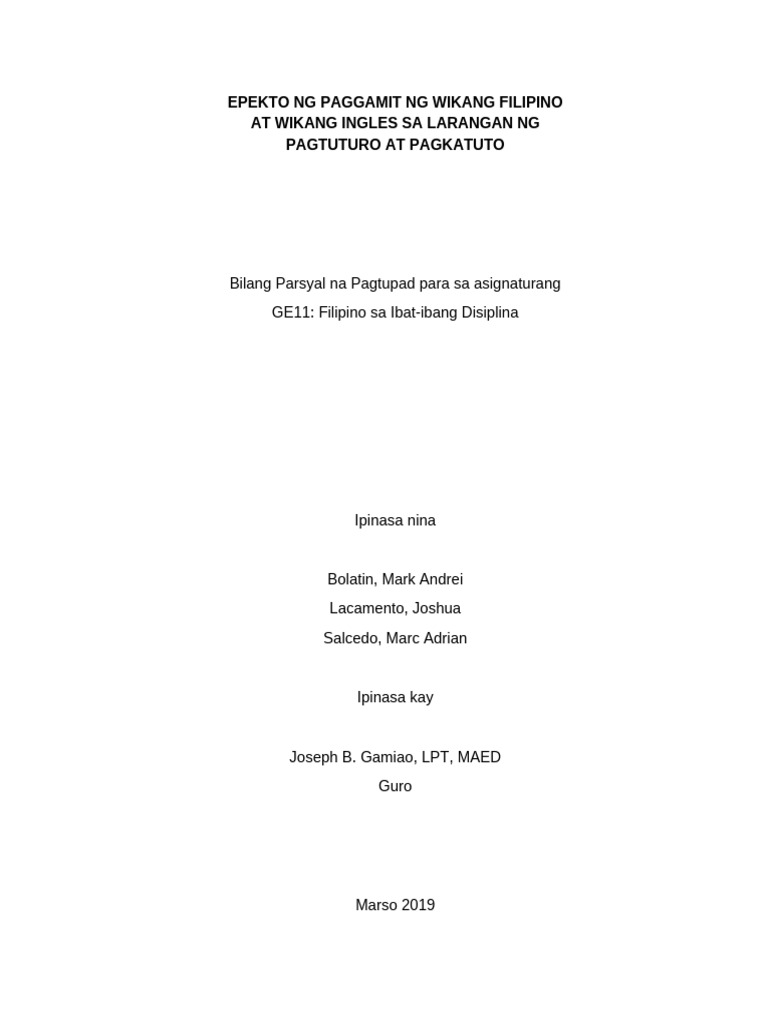 Epekto NG Paggamit NG Wikang Filipino at Wikang Ingles Sa Larangan NG ...