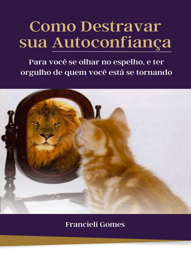 Como Destravar Sua Autoconfiança | PDF | Vida | Autoimagem