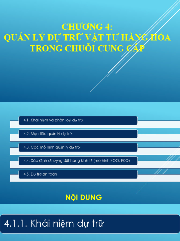 SV c4 quản trị logistic - Qly dự trữ vật tư hàng hóa trong chuỗi cung ...