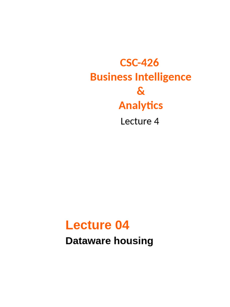 Lect 4 | PDF | Data Warehouse | Business Intelligence